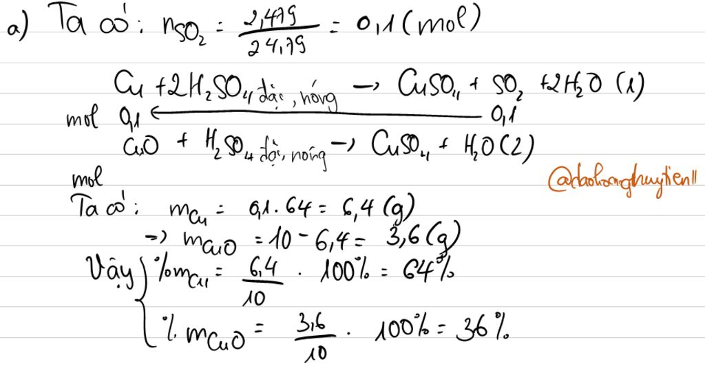 Cho 10g hỗn hợp Cu và CuO vào dung dịch H2SO4 đậm đặc, nóng thu được ...