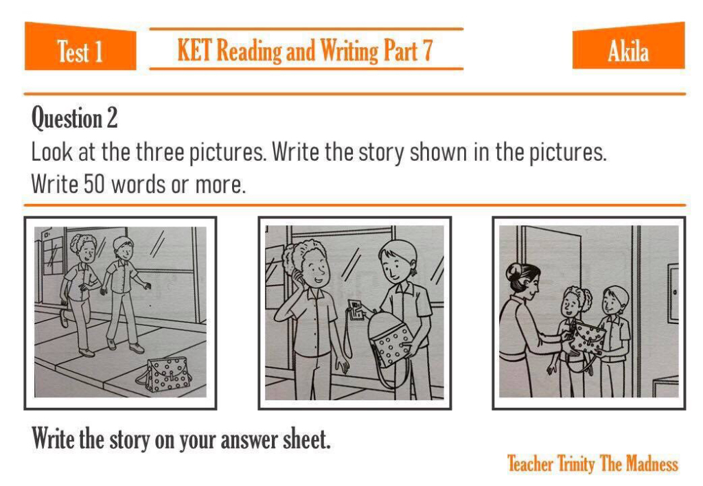 Test 1 KET Reading and Writing Part 7 Akila Question 2 Look at the ...