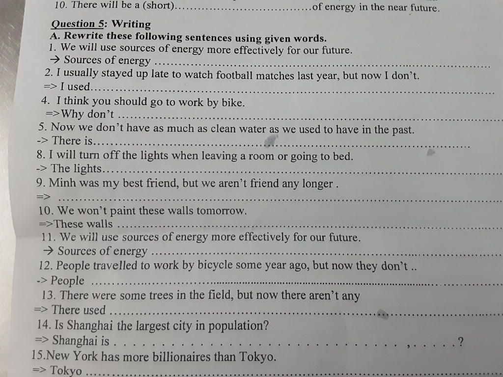 10. There will be a (short)... .of energy in the near future. Question ...