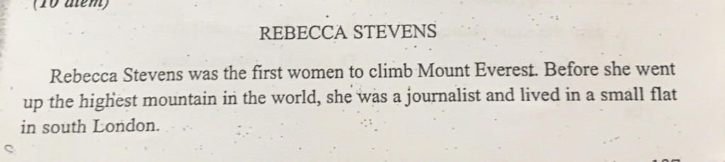 REBECCA STEVENS Rebecca Stevens was the first women to climb Mount ...