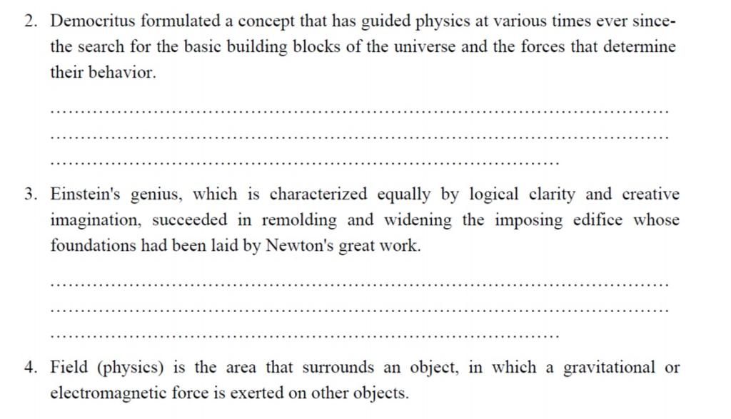 2. Democritus formulated a concept that has guided physics at various ...
