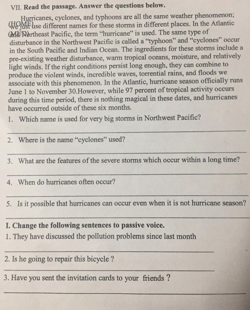 VII. Read the passage. Answer the questions below. Hurricanes, cyclones ...