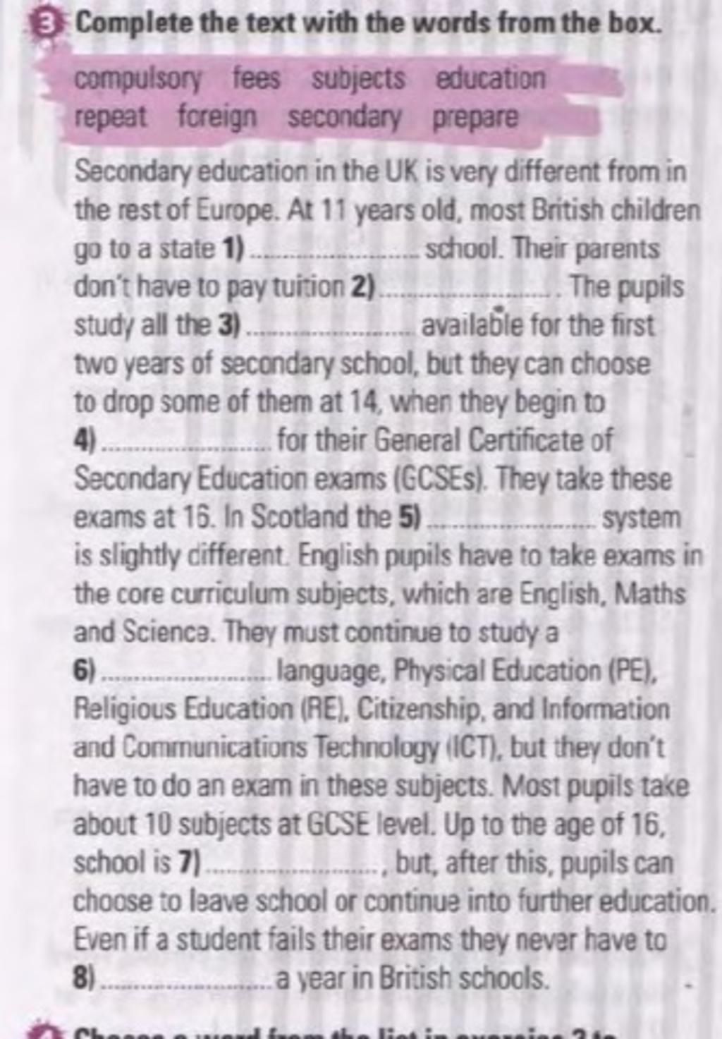 B Complete the text with the words from the box. compulsory fees ...