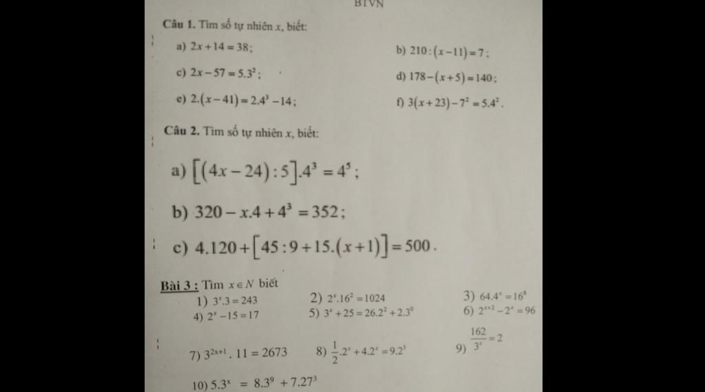 BIVN Câu 1. Tìm số tự nhiên x, biết: a) 2x+14 38; b) 210:(x-11)=7: c ...
