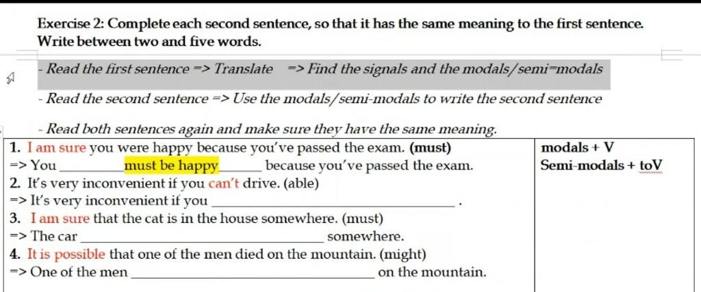 Exercise 2: Complete each second sentence, so that it has the same ...