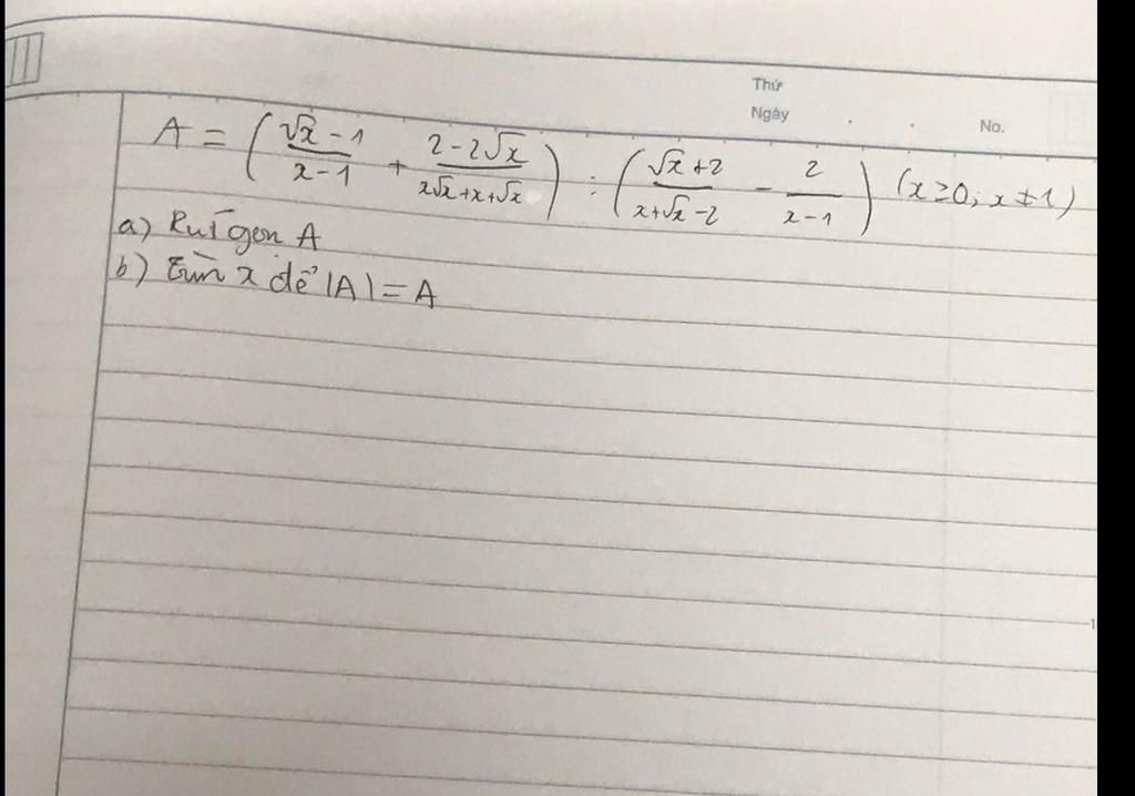 A = √(√₂-=-11 (a) Rutgen A (b) Eun x de lA1 = A + 2-2√x 2√x +x+√x √x +2 ...