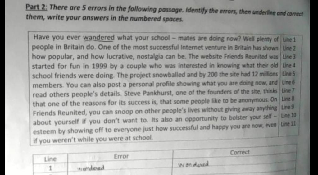 Part 2: There are 5 errors in the following passage. Identify the errors, then underline and ...