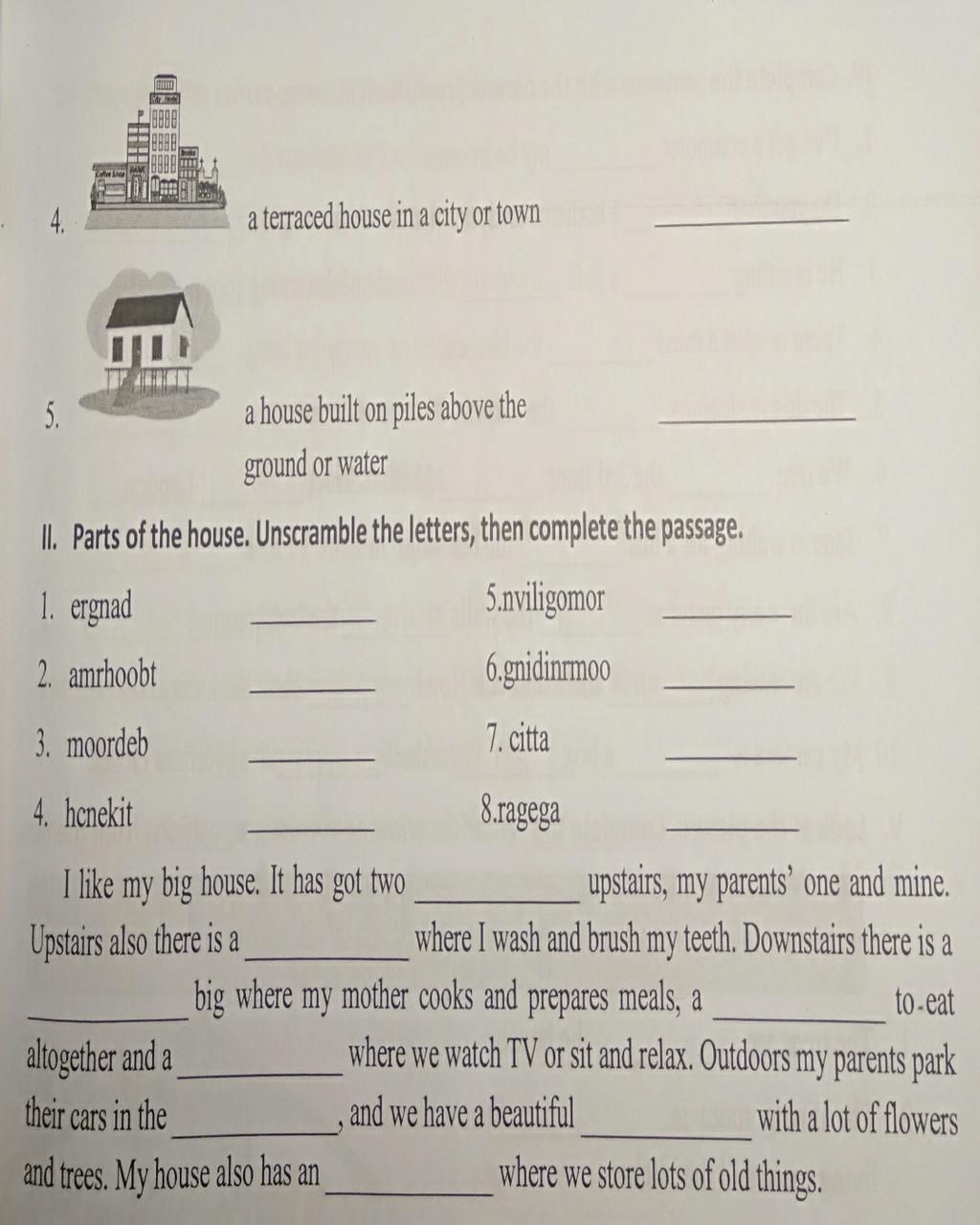 Mọi người giúp mình làm bài tiếng Anh này với nhé OBERS 5. a house ...