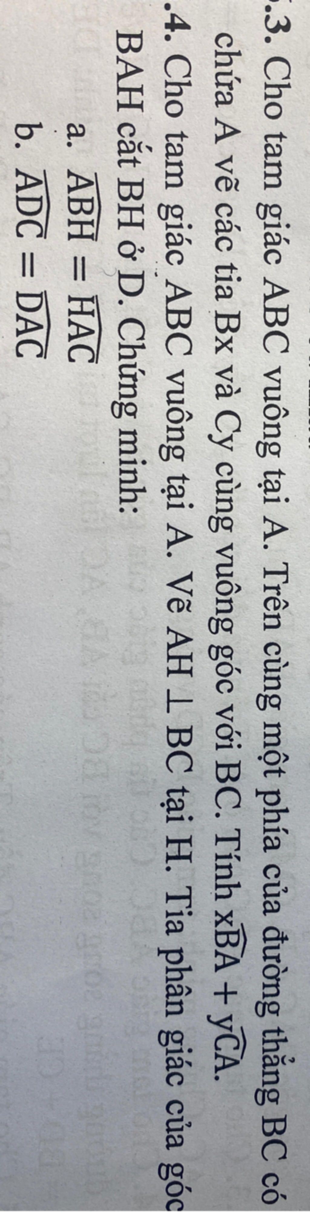 .3. Cho tam giác ABC vuông tại A. Trên cùng một phía của đường thẳng BC có chứa A vẽ các tia Bx ...