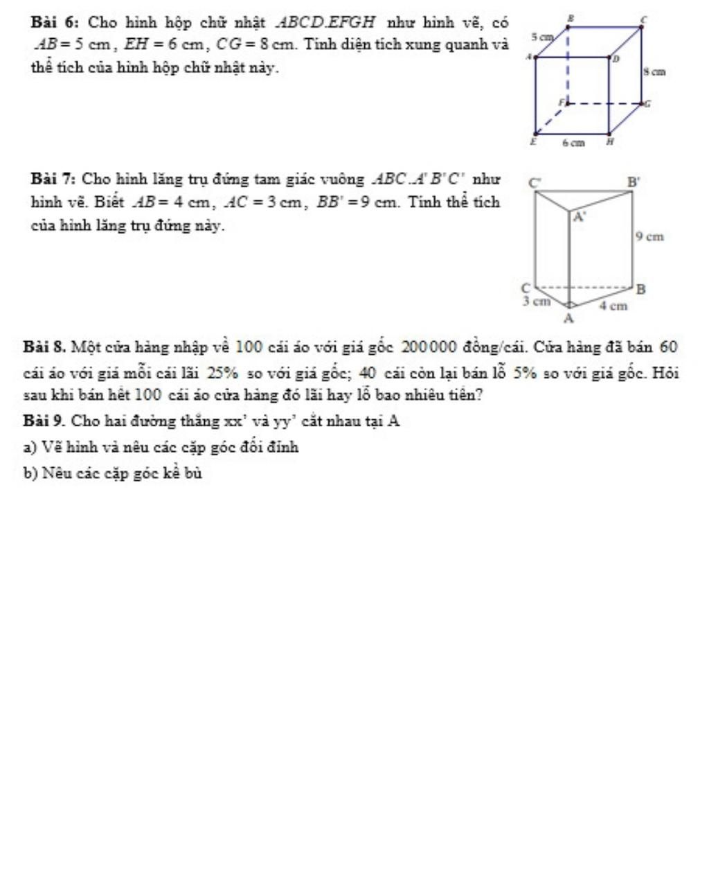 Bài 6: Cho hình hộp chữ nhật ABCDEFGH như hình vẽ, có 4B=5cm, EH = 6 cm ...