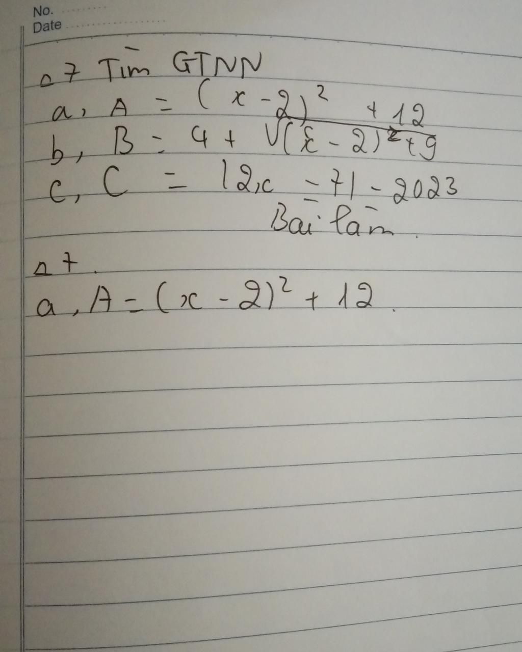 No. Date 07 Tim GINN (x-2) 2 a. A = а, +12 b₁ B = 4 + VCE - 21²79 12/c ...