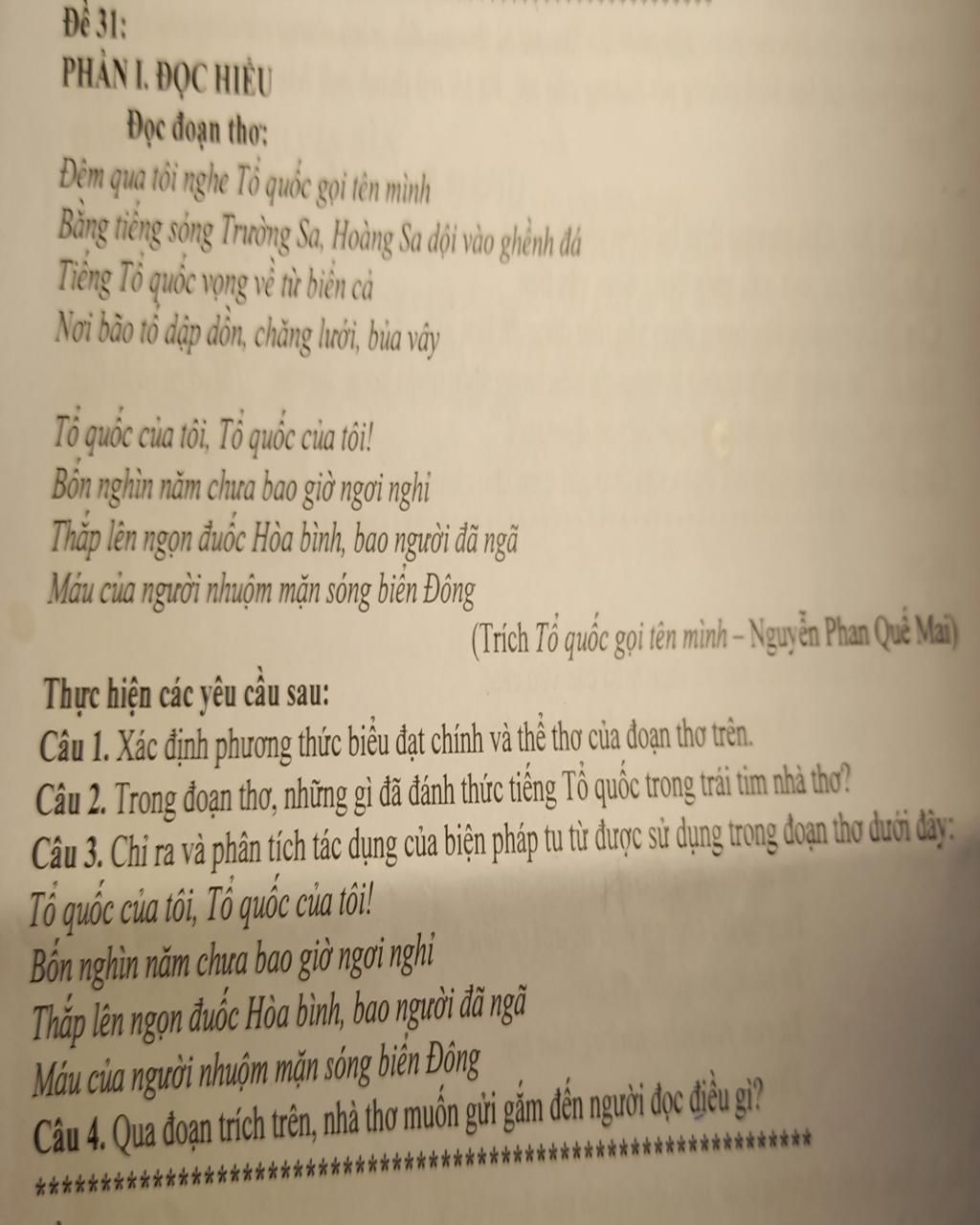De 31: PHẦN I. ĐỌC HIỂU Doc doan tho: Đêm qua tôi nghe Tổ quốc gọi tên ...