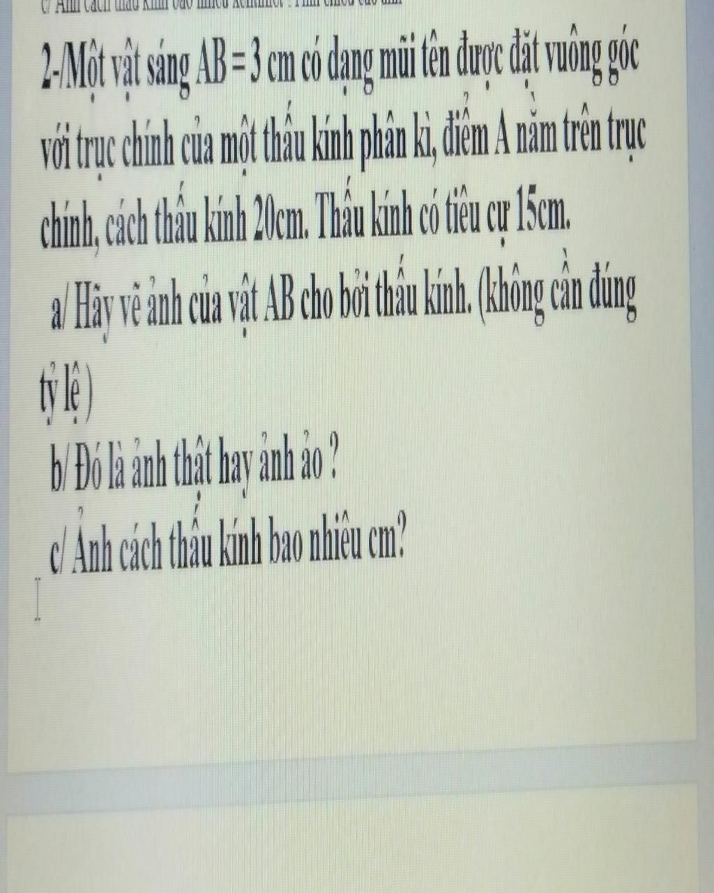 nhanh i ạ làm cách ngắn giúp e v hic Atmung I VI Al 2- Một vật sáng AB ...