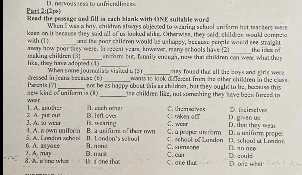 D. nervousness to unfriendliness. Part 2:(2ps) Read the passage and ...