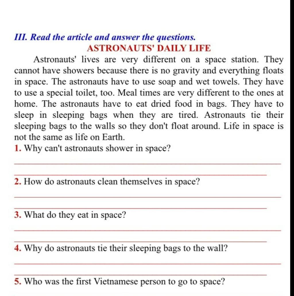 III. Read the article and answer the questions. ASTRONAUTS' DAILY LIFE ...