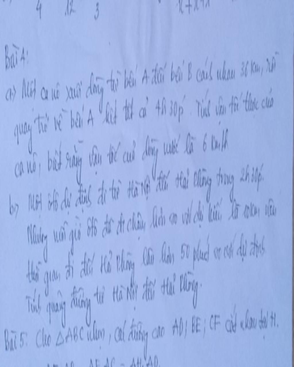 Bad 4 an hinh ca về xuất đầu từ lâu A đến bến B cách nhau sẽ ra, rồ ...