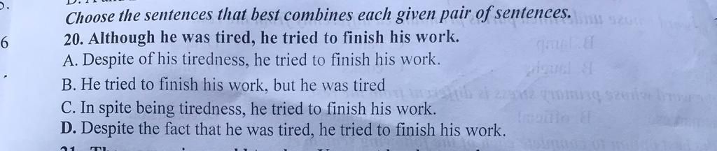 6 Choose the sentences that best combines each given pair of sentences ...