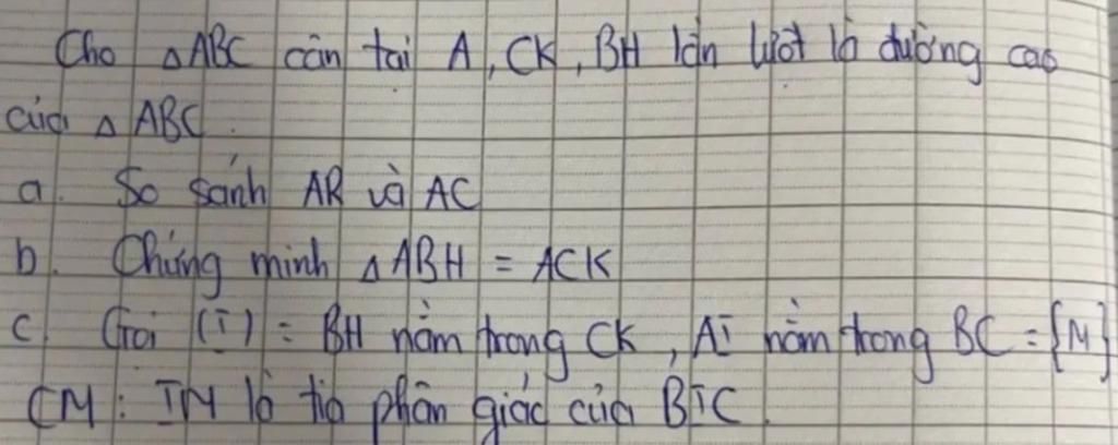 Cho ABC can tai A, CK, BH lan lot la dubing của AARC Д So sanh AR va AC ...