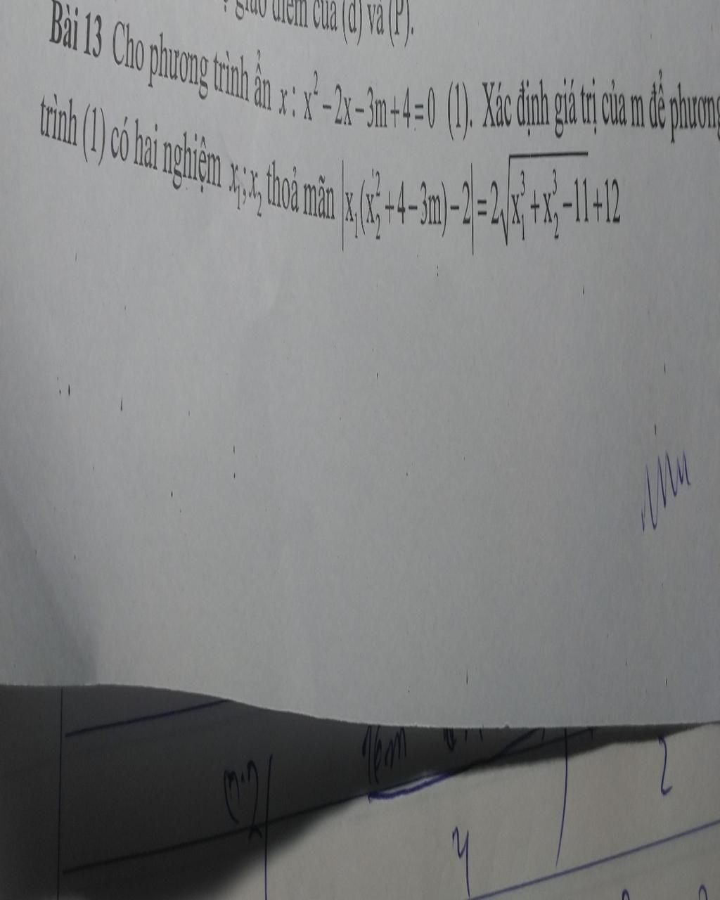 Bài 13 Cho phương trình ấn x: *-2x-3m-4-10 (1). Xác định giá trị của m để phun tinch ( 2 ...