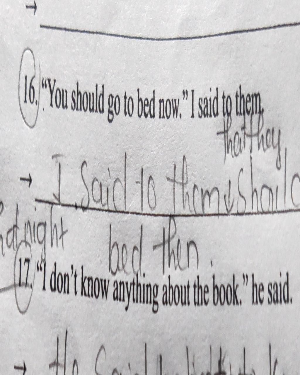 16." You should go to bed now." I said to them that they - I Said to ...