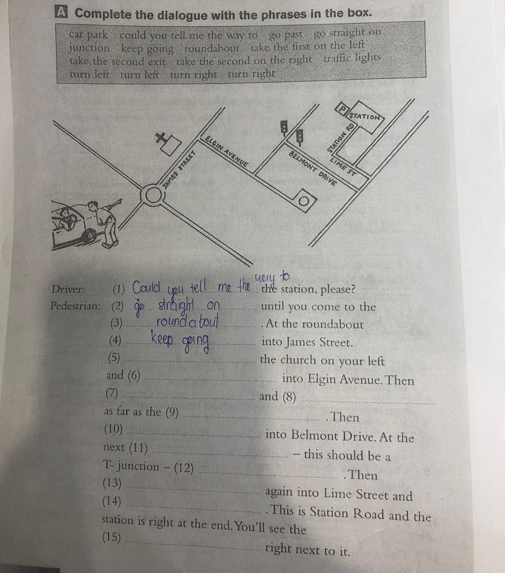 A Complete the dialogue with the phrases in the box. car park could you ...