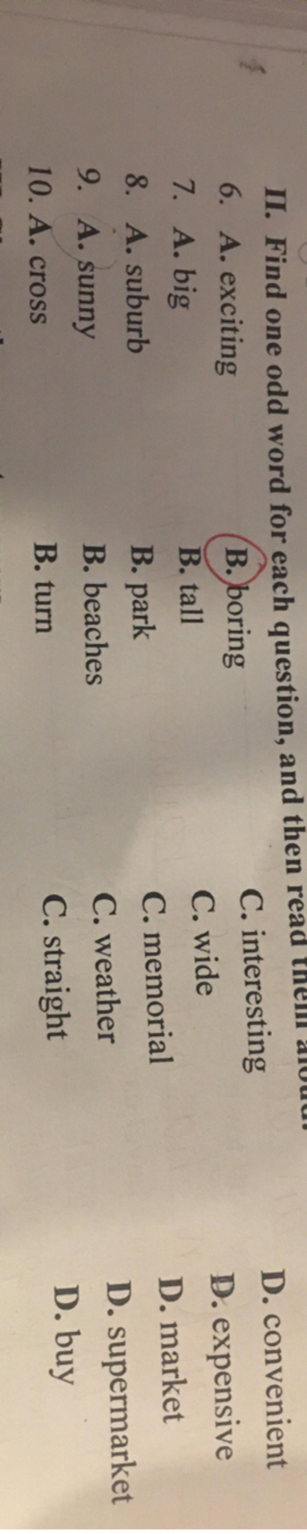 II. Find one odd word for each question, and then read thell and 6. A ...
