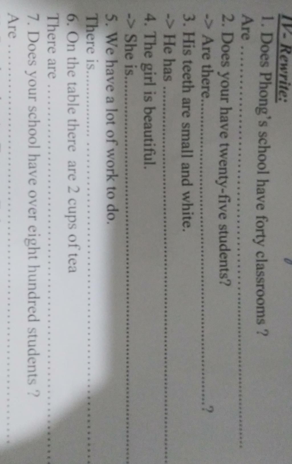 IV-Rewrite: 1. Does Phong's school have forty classrooms ? Are ...... 2 ...