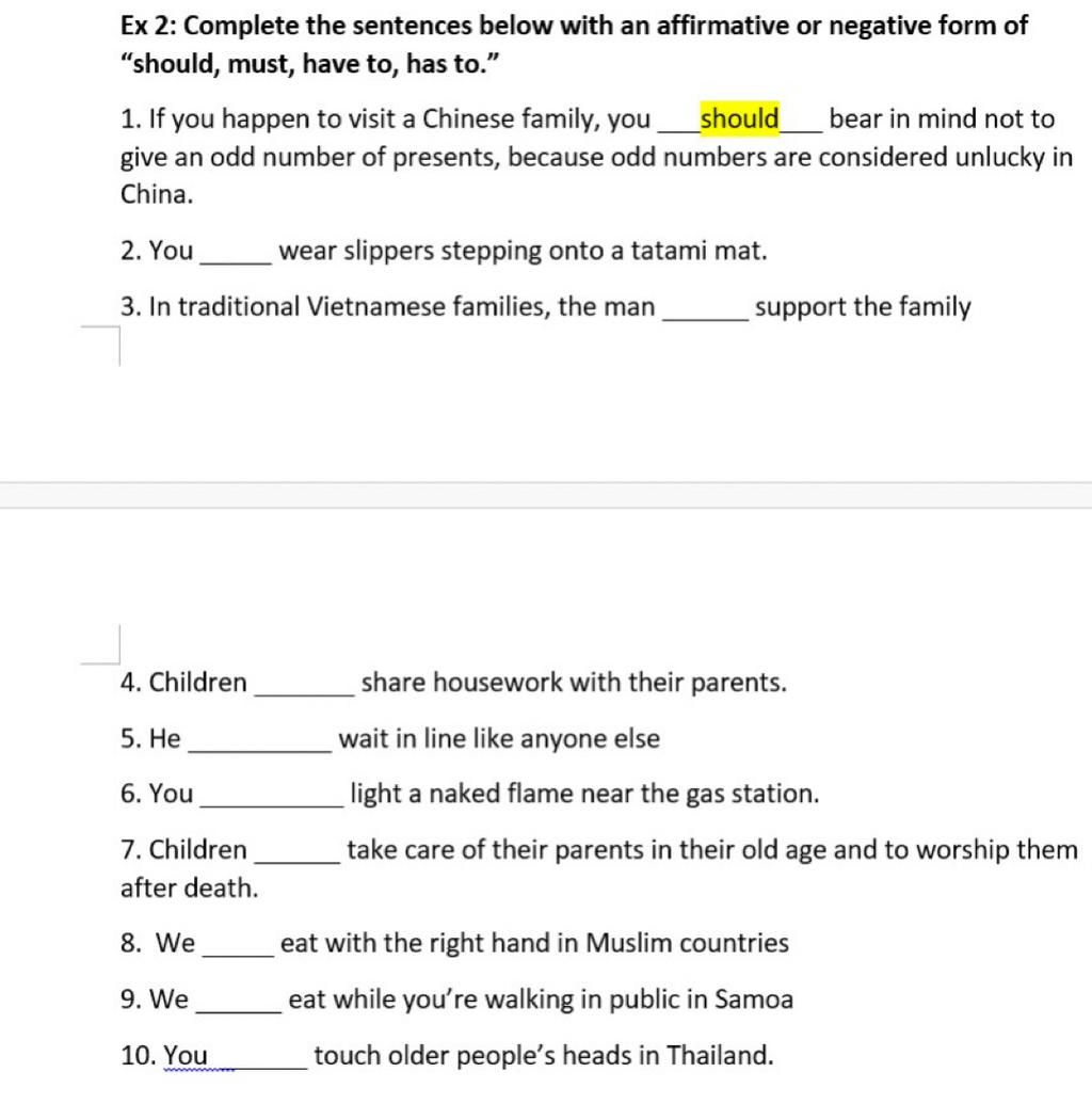 Ex 2: Complete the sentences below with an affirmative or negative form ...