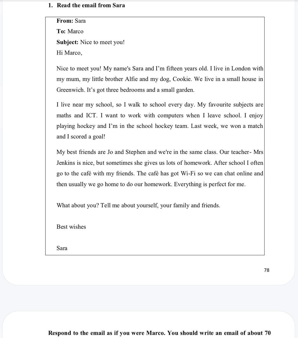 1. Read the email from Sara From: Sara To: Marco Subject: Nice to meet ...