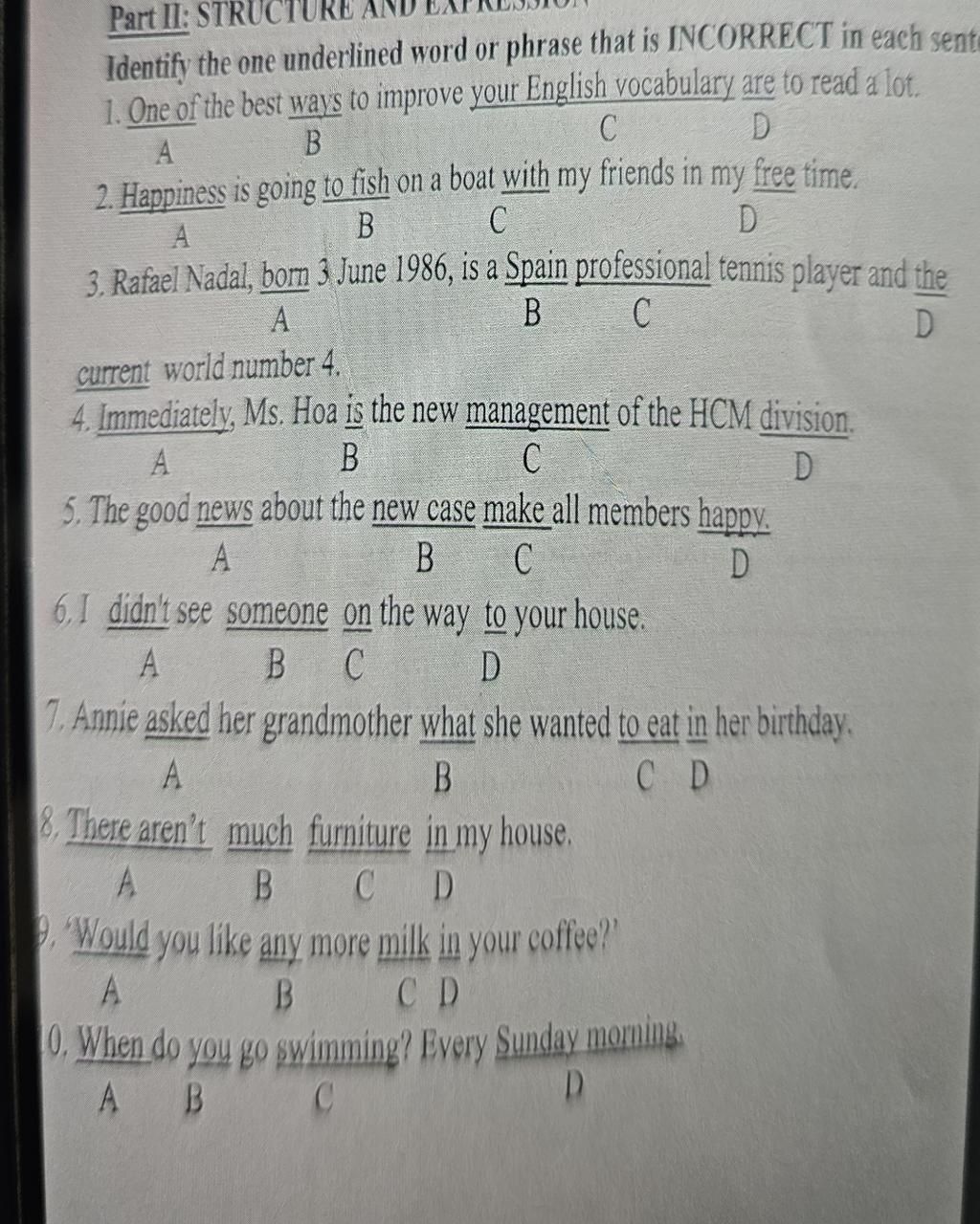 Part II: STRUC Identify the one underlined word or phrase that is ...