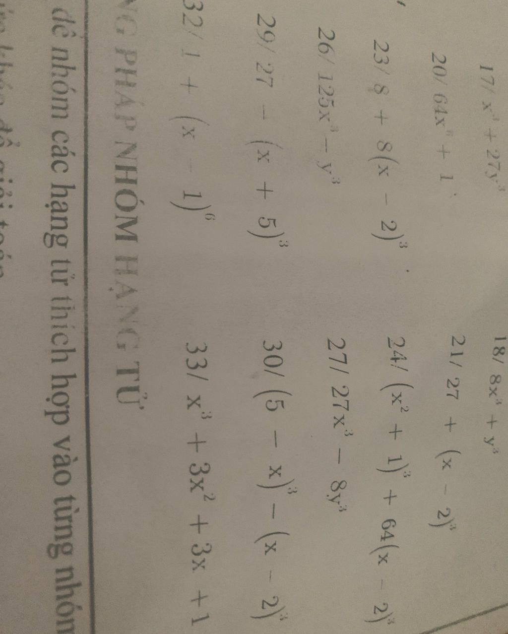 17/x+27y 20/ 64x" + 1 23/ 8 + 8(x - 2)³ 26/125x" - y³ 29/27 - (x + 5)² ...