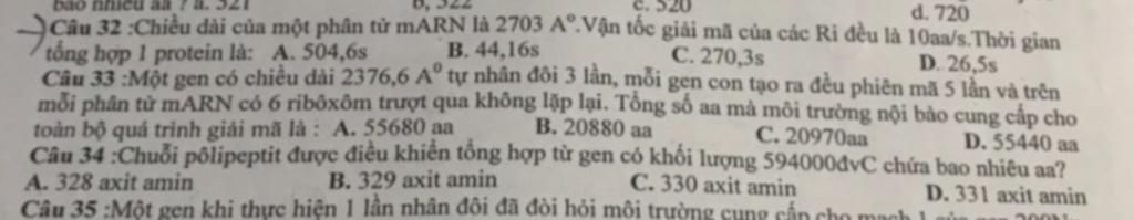 d. 720 bo me )Câu 32 :Chiều dài của một phân tử mARN là 2703 A°-Vận tốc ...