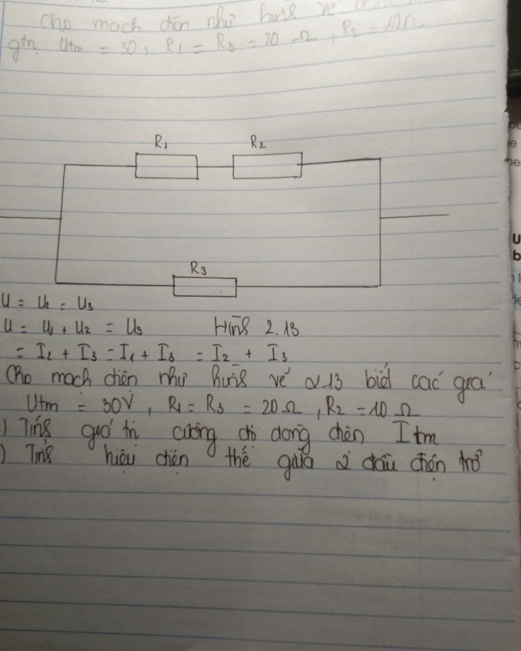 dien v Cho mạch chân như hình 9th Utm - 30₁ R₁ = R₁ = 20 2 R₂ An 1 Tins ...