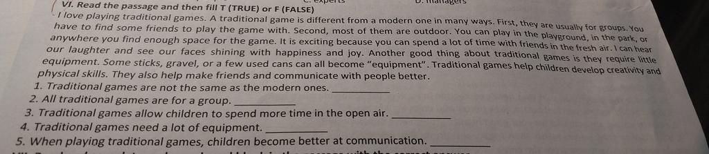 VI. Read the passage and then fill T (TRUE) or F (FALSE) I love playing ...