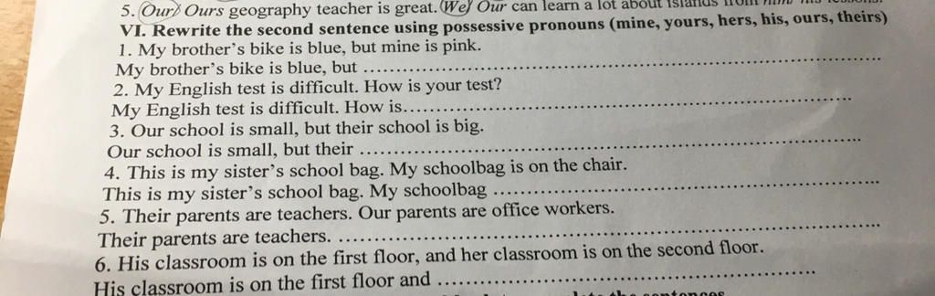 5. Our Ours geography teacher is great. Wel Our can learn a lot about ...