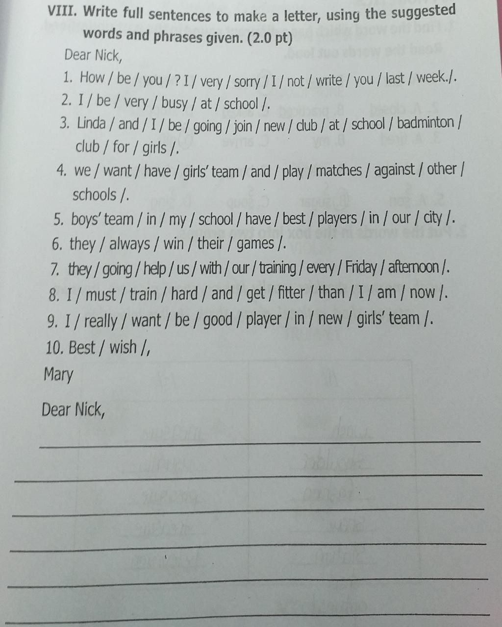 VIII. Write full sentences to make a letter, using the suggested words ...