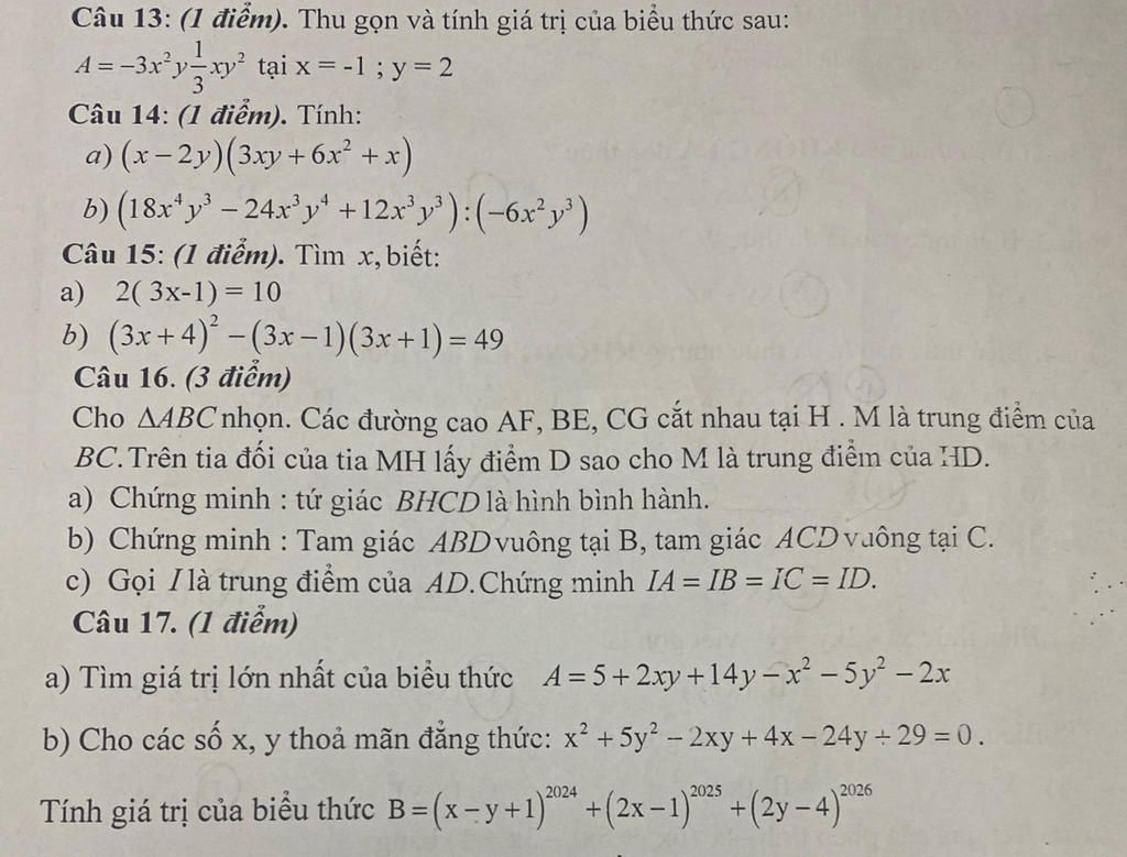 Câu 13: (1 điểm). Thu gọn và tính giá trị của biểu thức sau: A 4=-3ry=xy tại x=-1;y=2 Câu 14: (1 ...