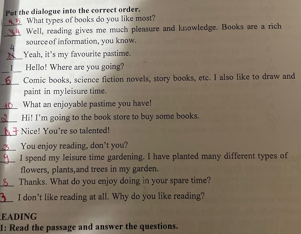 Put the dialogue into the correct order. A5 What types of books do like ...