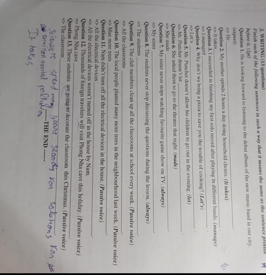 J. WRITING (13 questions) Finish each of the following sentences in ...