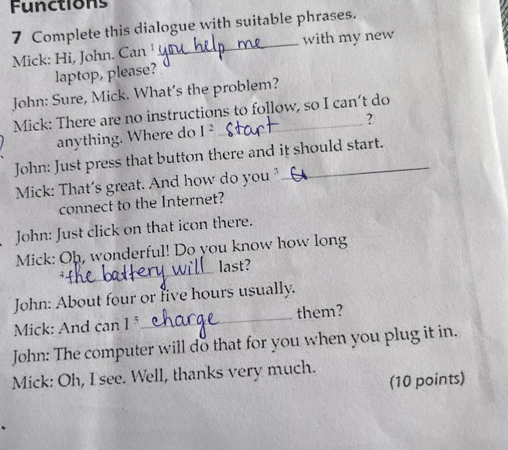7 Complete this dialogue with suitable phrases. with my new Mick: Hi ...