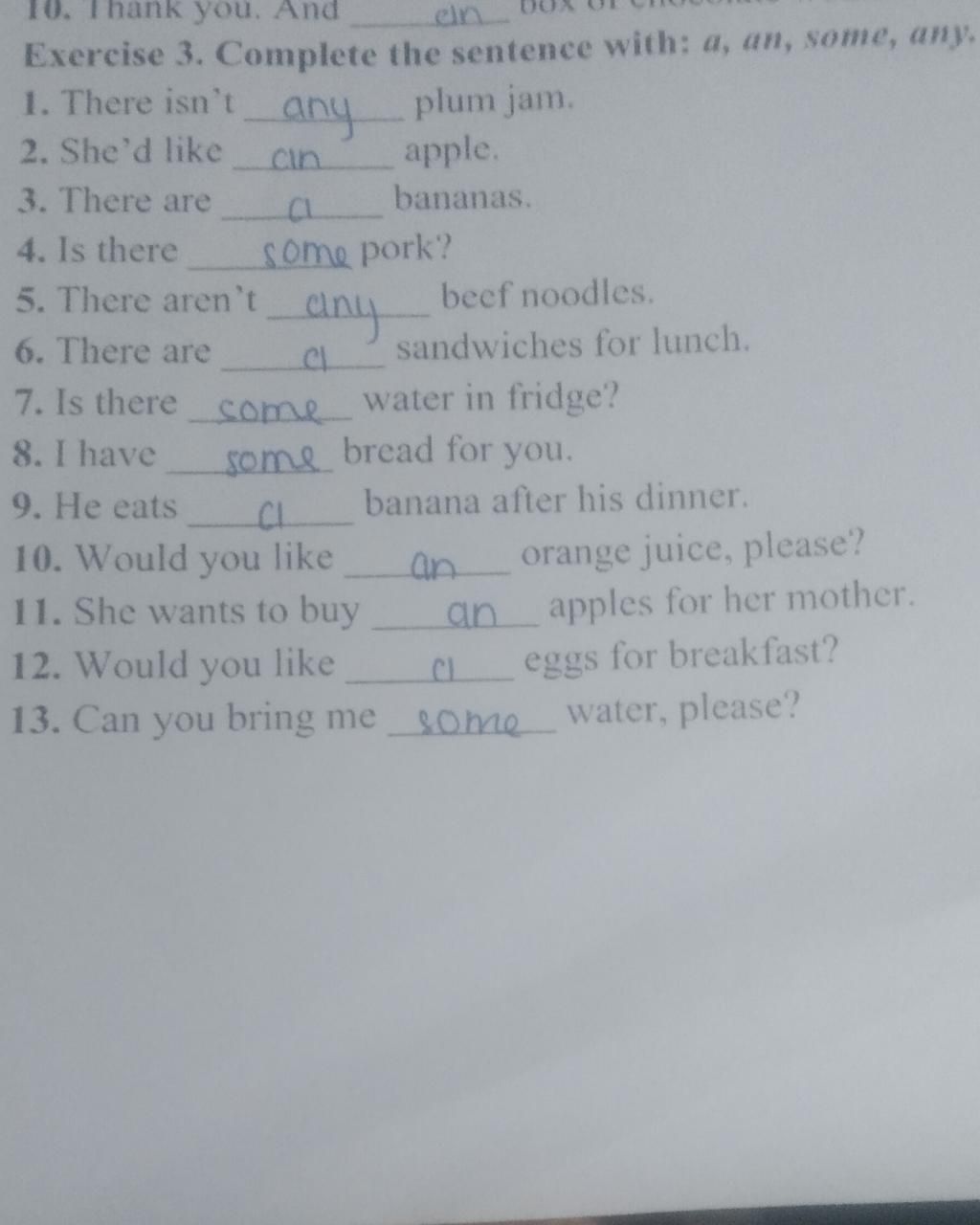 hank you. And Exercise 3. Complete 1. There isn't any 2. She'd like ain ...