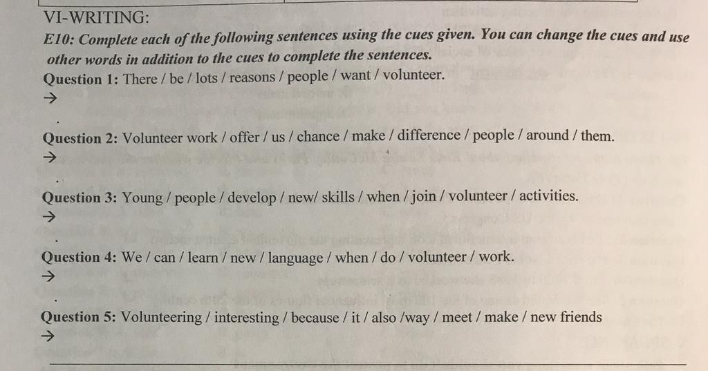 VI-WRITING: E10: Complete each of the following sentences using the ...