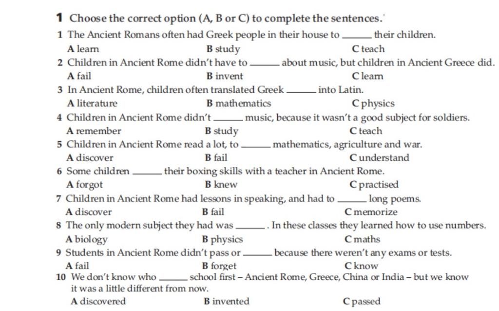 1 Choose the correct option (A, B or C) to complete the sentences. 1 ...