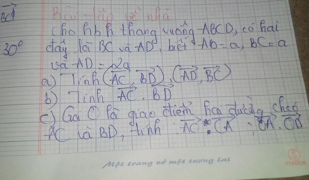 BCC nhà cho hơn thang vuông ABCD, có hai 300 đây là BC và AD, biết Abá ...