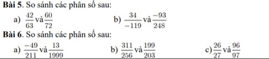 Bài 5. So sánh các phân số sau: 42 60 a) và 63 b) 72 Bài 6. So sánh các ...