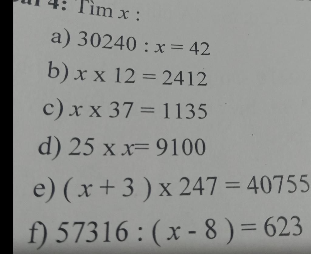 imx: a) 30240 : x = 42 b) x x 12 = 2412 c) x x 37 = 1135 d) 25 x x ...