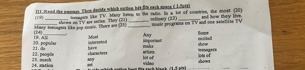 III/Read the passage. Then decide which option bét fits each space (1 ...