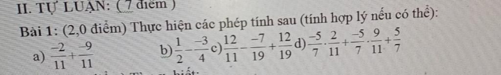 II. TU LUAN: (7 diem) Bài 1: (2,0 điểm) Thực hiện các phép tính sau ...