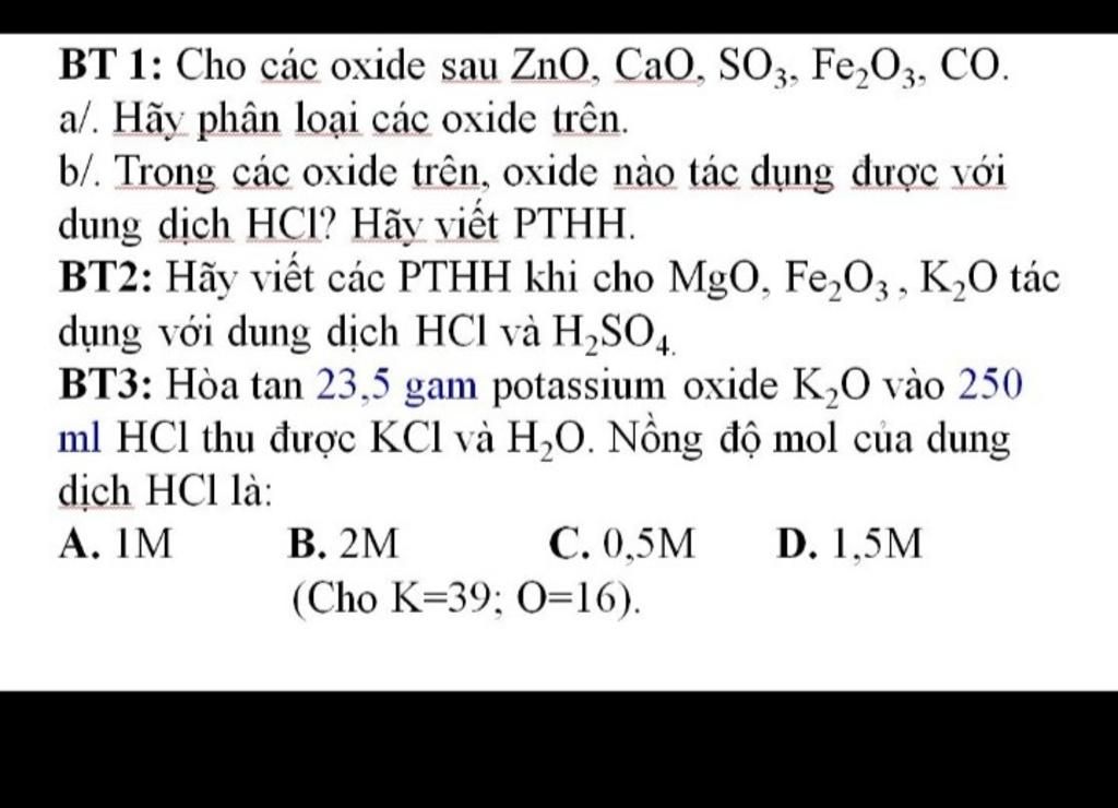 Giúp mình với ạaaaaaaaaaaaaaaaaaaaaaaaaaaaaaaaaaaaaaaaaaaBT 1: Cho các oxide sau ZnO, CaO, SO3 ...