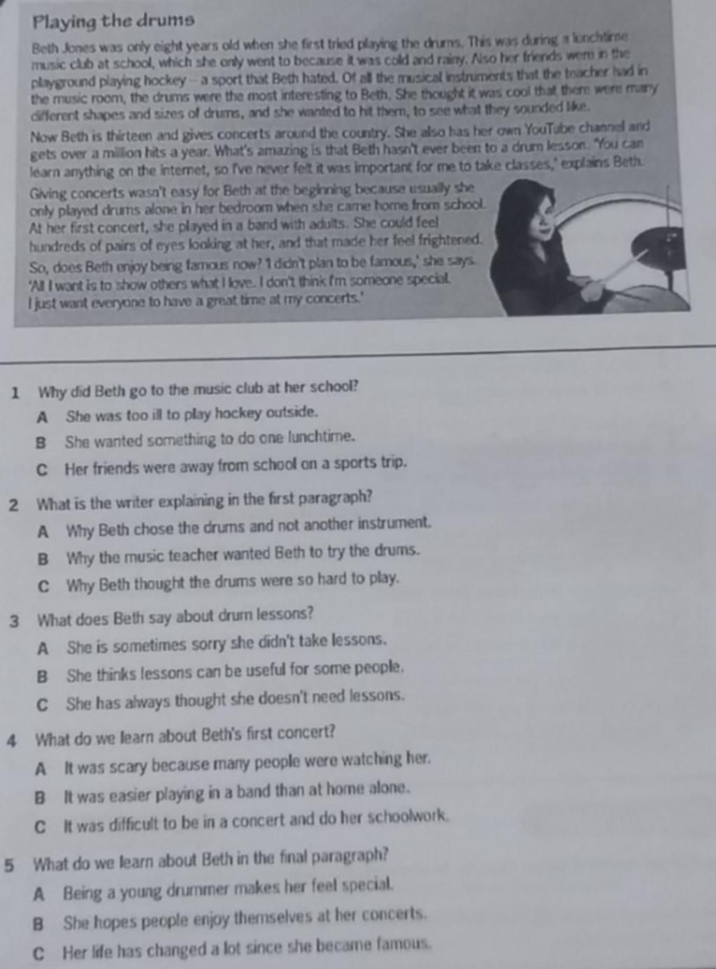 Playing the drums Beth Jones was only eight years old when she first ...